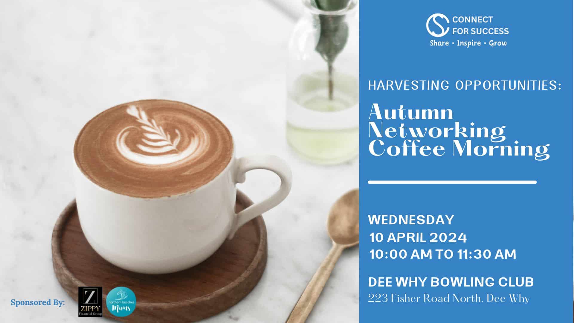 Harvesting Opportunities: Autumn Networking Coffee Morning - Northern ...
