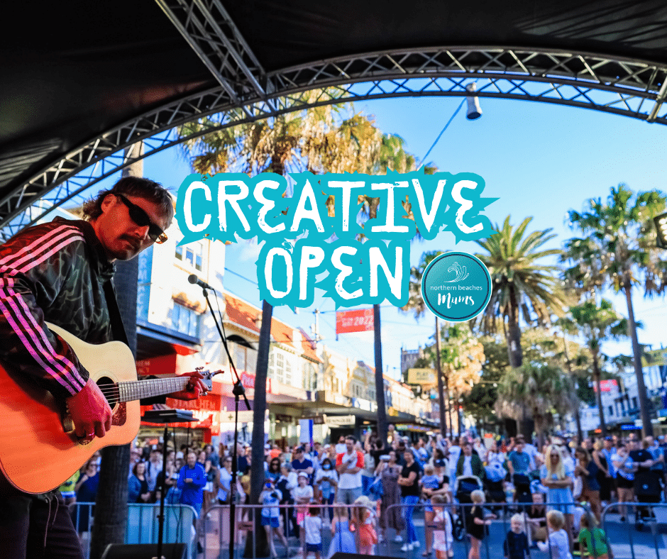 Creative Open arts and music festival - Northern Beaches Mums